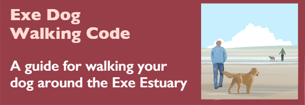 Exe dog walking code | Exe Estuary Management Partnership